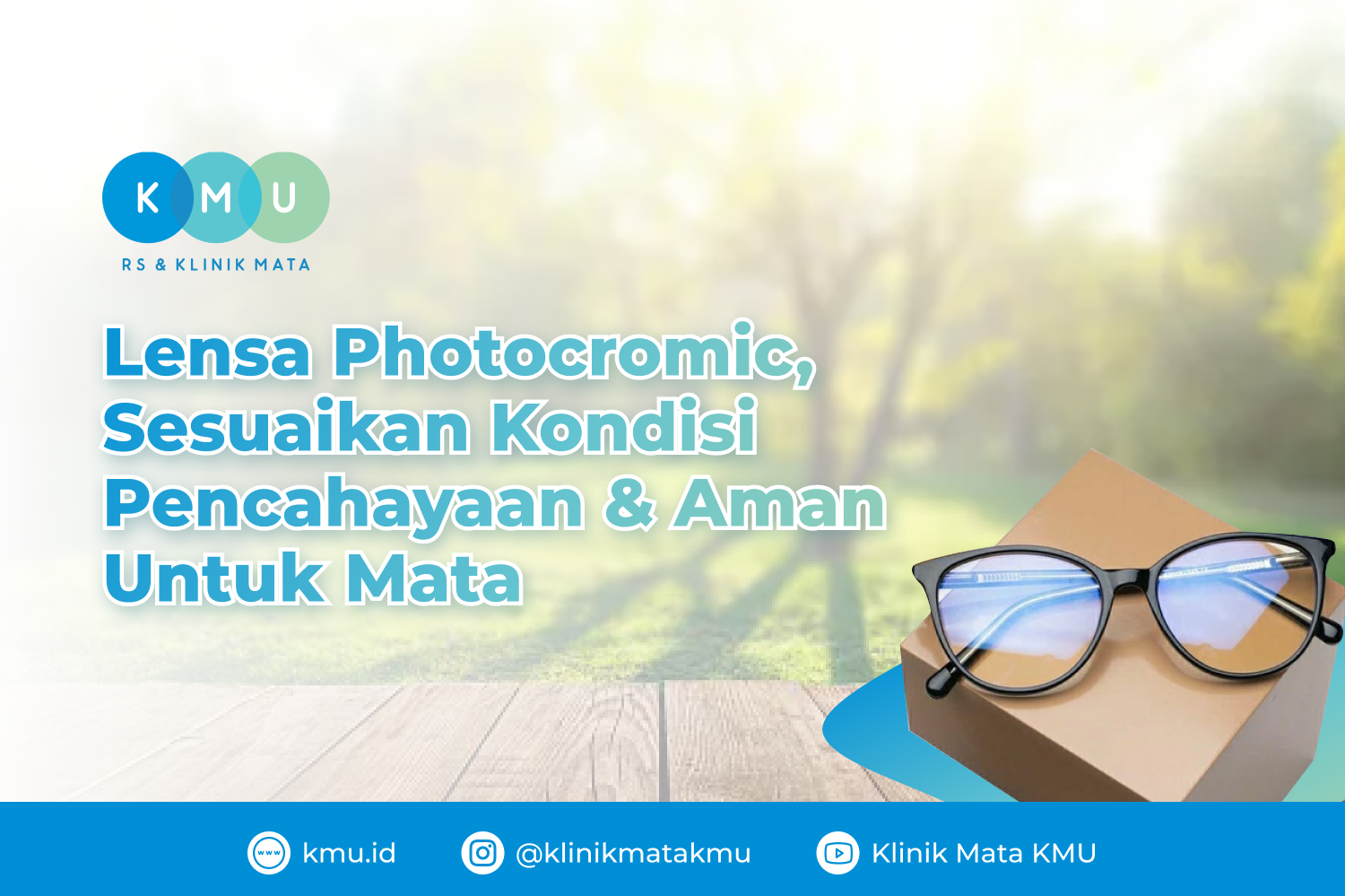 Lensa Photocromic, Sesuaikan Kondisi Pencahayaan & Aman Untuk Mata