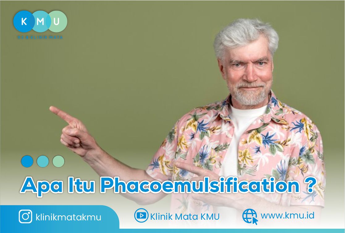 Operasi Katarak Modern Phacoemulsification, memiliki 6 fakta