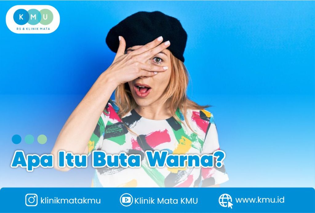 3 Jenis Buta Warna Ini Harus Kamu Ketahui