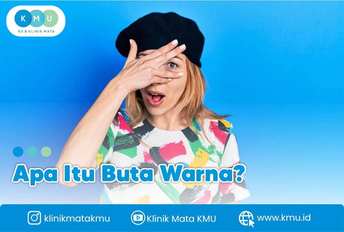 3 Jenis Buta Warna Ini Harus Kamu Ketahui