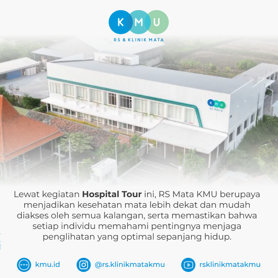 Mengenal RS Mata KMU Lebih Dekat Dengan Hospital Tour