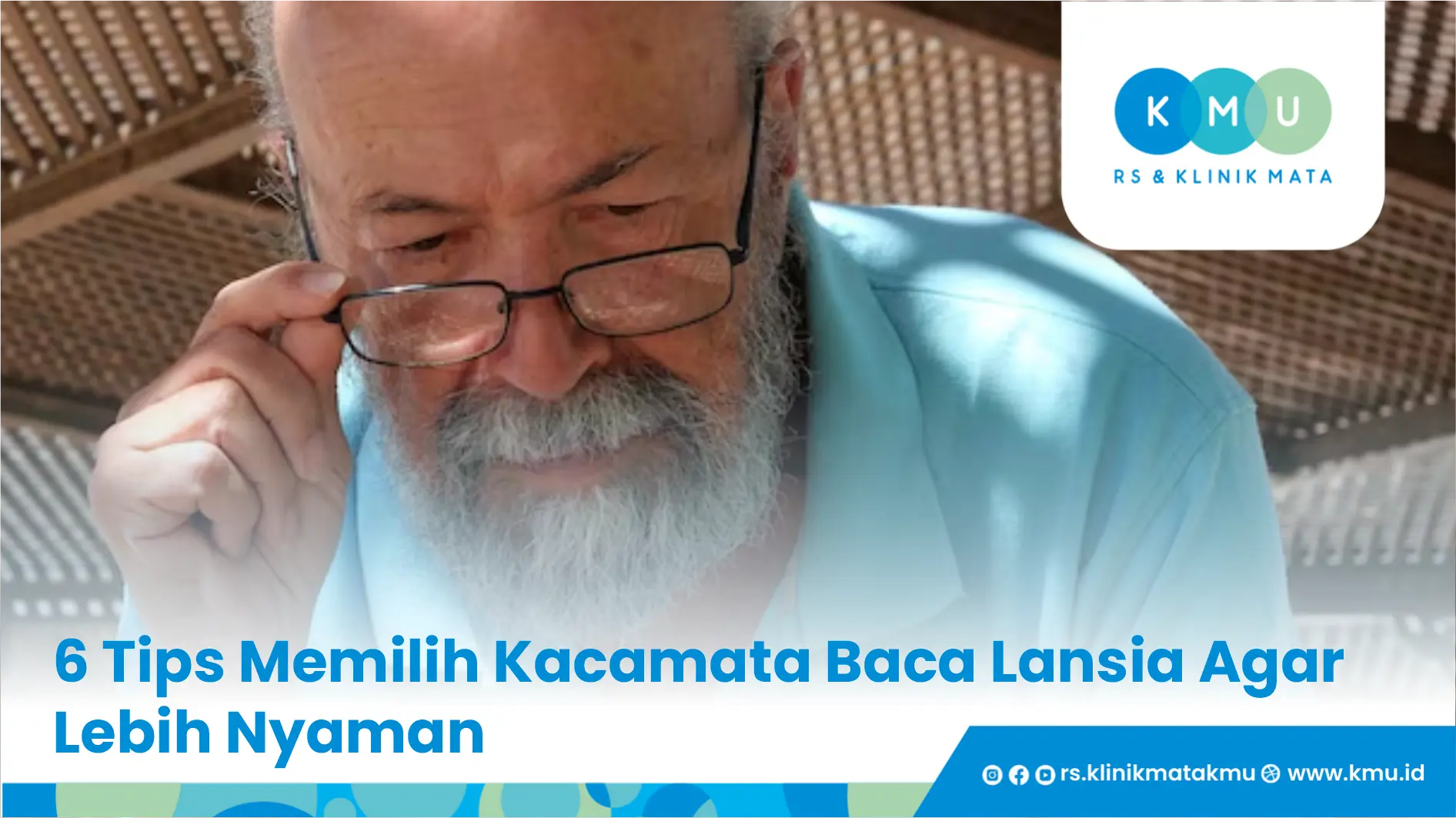 6 Tips Memilih Kacamata Baca Lansia Agar Nyaman Digunakan